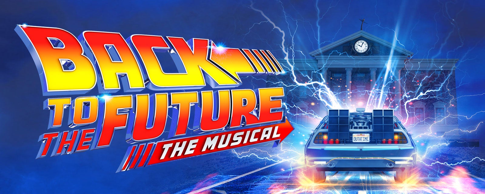 Back To The Future: The Musical | Broadway in Hollywood