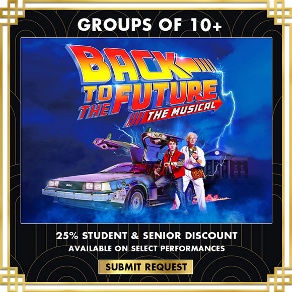 Back To The Future: The Musical | Broadway in Hollywood